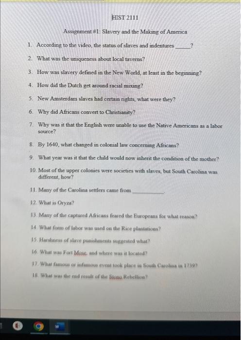 1 HIST 2111 Assignment #1: Slavery and the Making of | Chegg.com