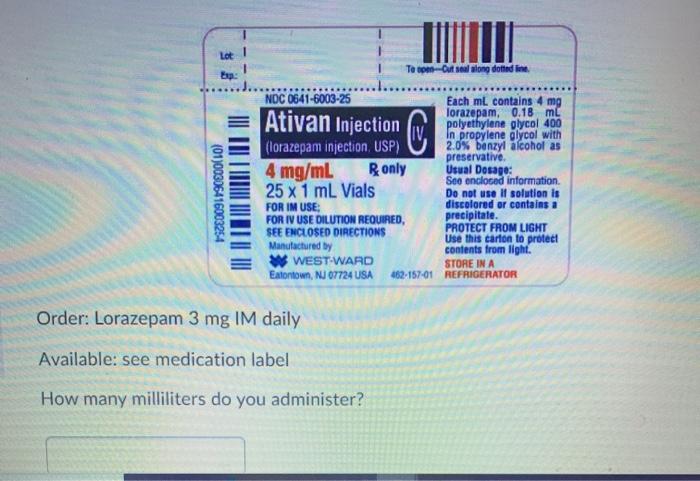 Solved Ativan Injection , ) Lot Ep Top-Out salon dotted in | Chegg.com