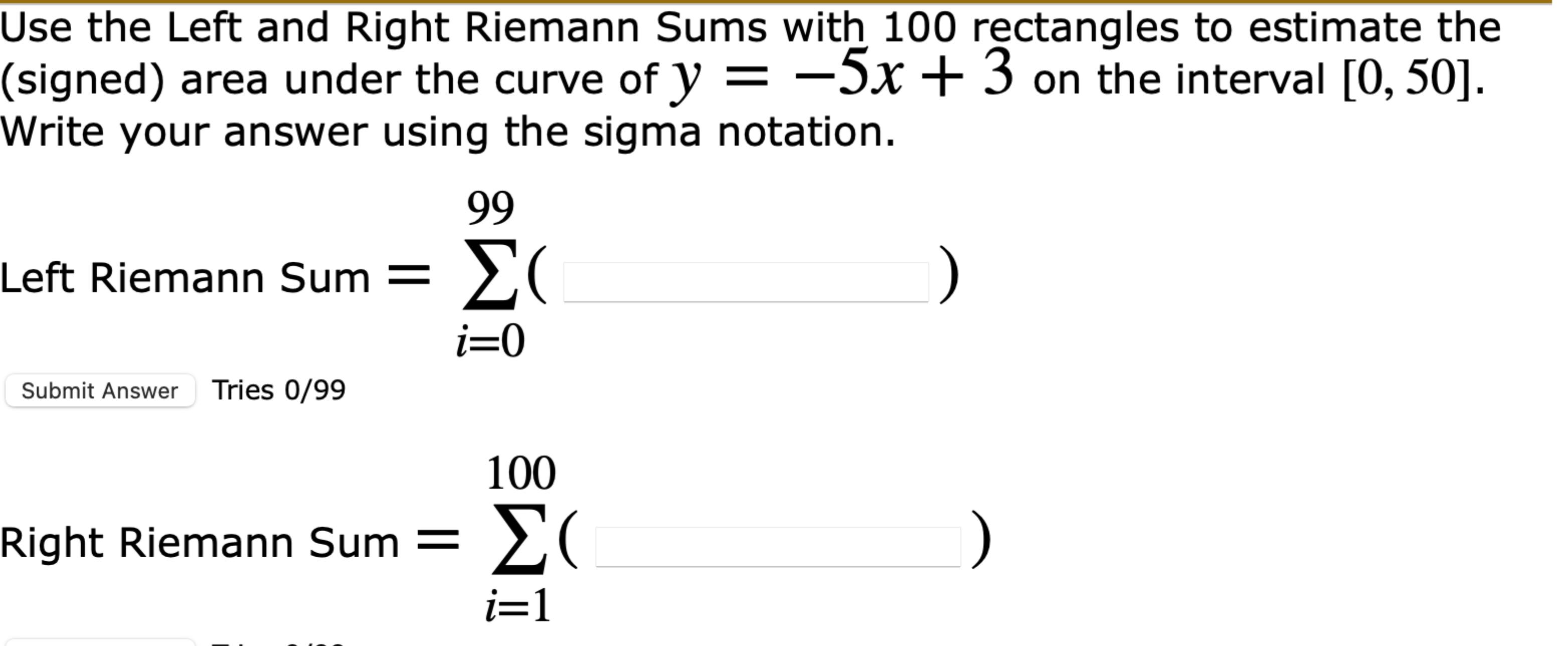 Solved Use the Left and Right Riemann Sums with 100 | Chegg.com