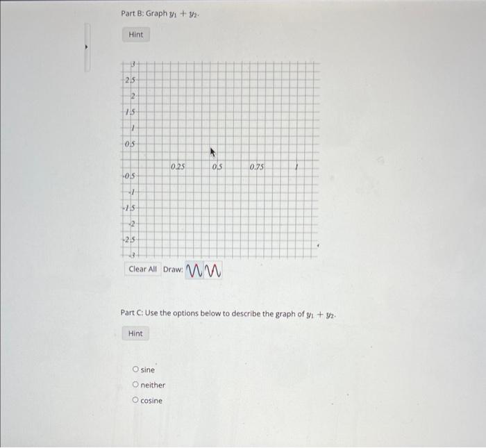Solved Part C : Use the options below to describe the graph | Chegg.com
