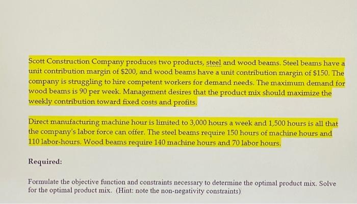 Solved Scott Construction Company produces two products, | Chegg.com