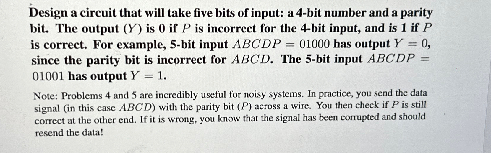 Solved Design A Circuit That Will Take Five Bits Of Input A 8424