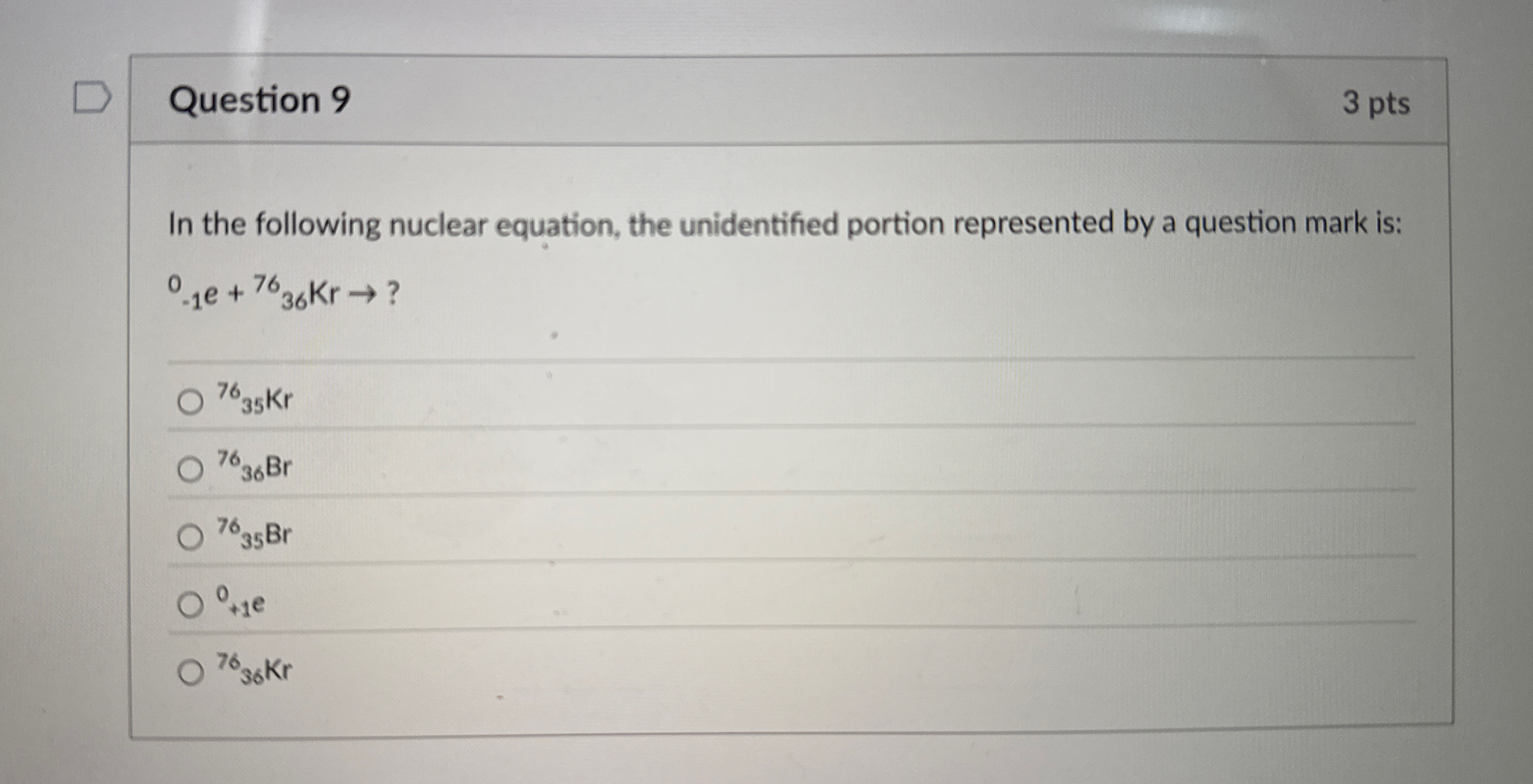 Solved Question 93 ptsIn the following nuclear equation, | Chegg.com Solved Question 93 ptsIn the following nuclear equation, | Chegg.com
