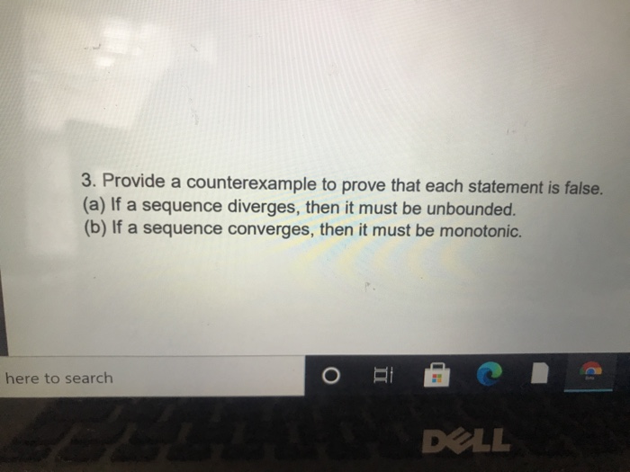 Solved 3. Provide a counterexample to prove that each | Chegg.com