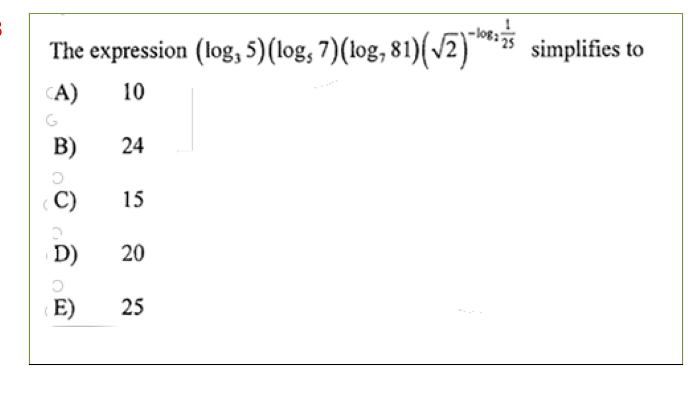 Solved The expression (log35)(log57)(log781)(22)-log2125 | Chegg.com
