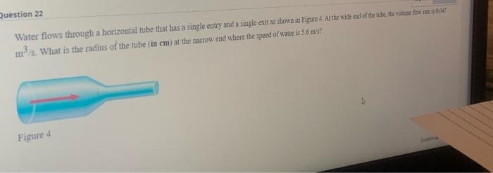 Solved Question 22 Water flows through a horizontal tube | Chegg.com