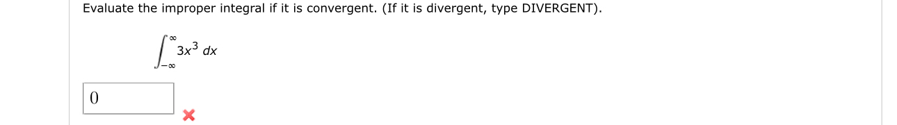 Solved Evaluate the improper integral if it is convergent. | Chegg.com