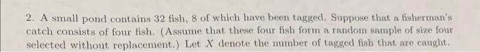 3. Reconsider problem 2 but suppose that the sample | Chegg.com