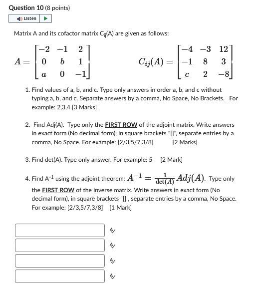 Solved Matrix A And Its Cofactor Matrix Cija Are Given As