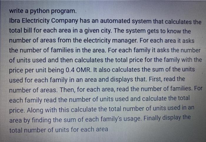 Solved write a python program. Ibra Electricity Company has | Chegg.com