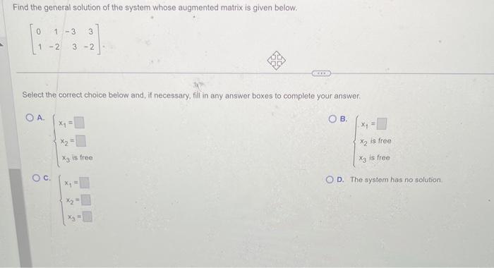 Solved Find the general solution of the system whose | Chegg.com