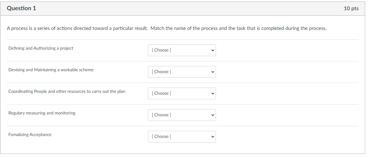 Solved Question 1A process is a series of actions directed | Chegg.com