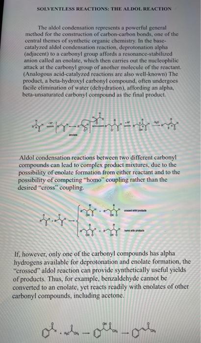 SOLVENTLESS REACTIONS: THE ALDOL REACTION The aldol | Chegg.com