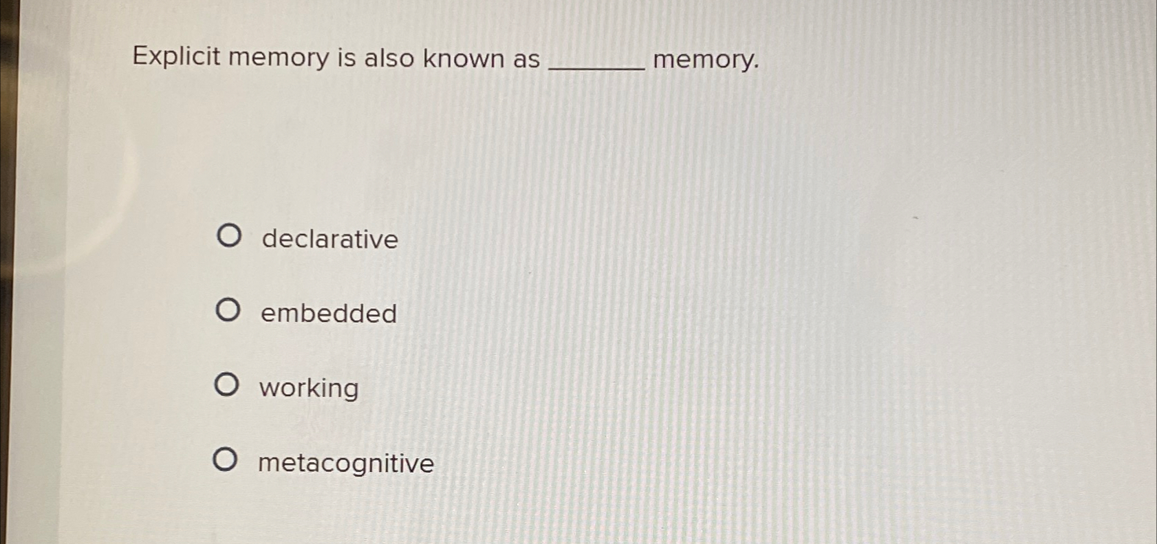 Solved Explicit memory is also known as | Chegg.com