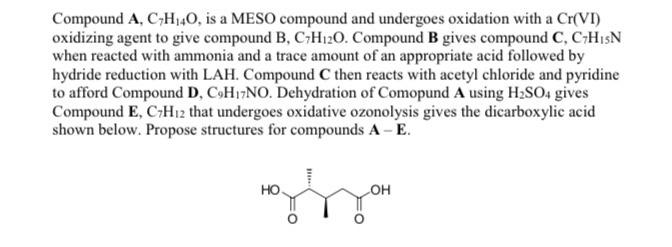 Solved Compound A, C-H40, is a MESO compound and undergoes | Chegg.com