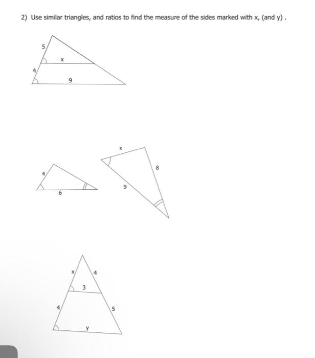 Solved 2) Use similar triangles, and ratios to find the | Chegg.com