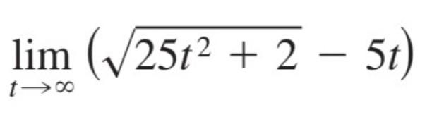Solved find the limit where t approaches positive infinity | Chegg.com