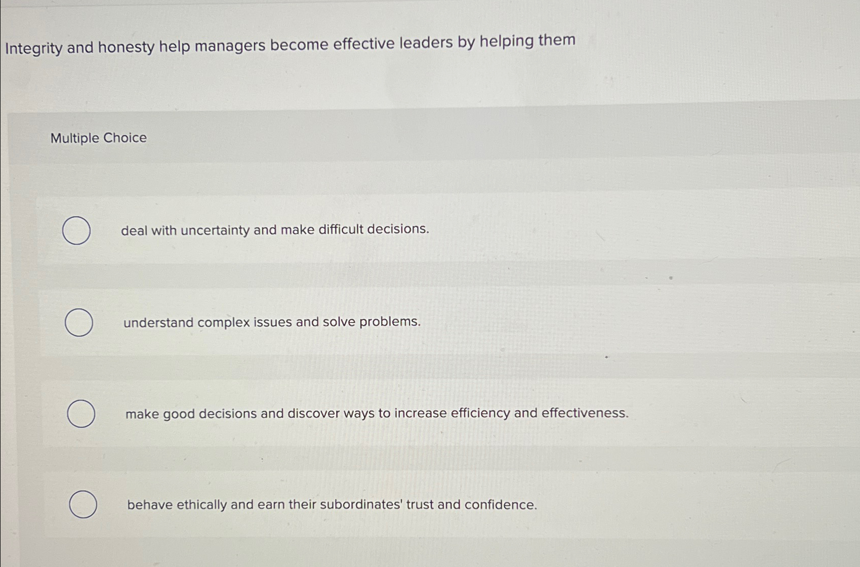 Solved Integrity and honesty help managers become effective | Chegg.com