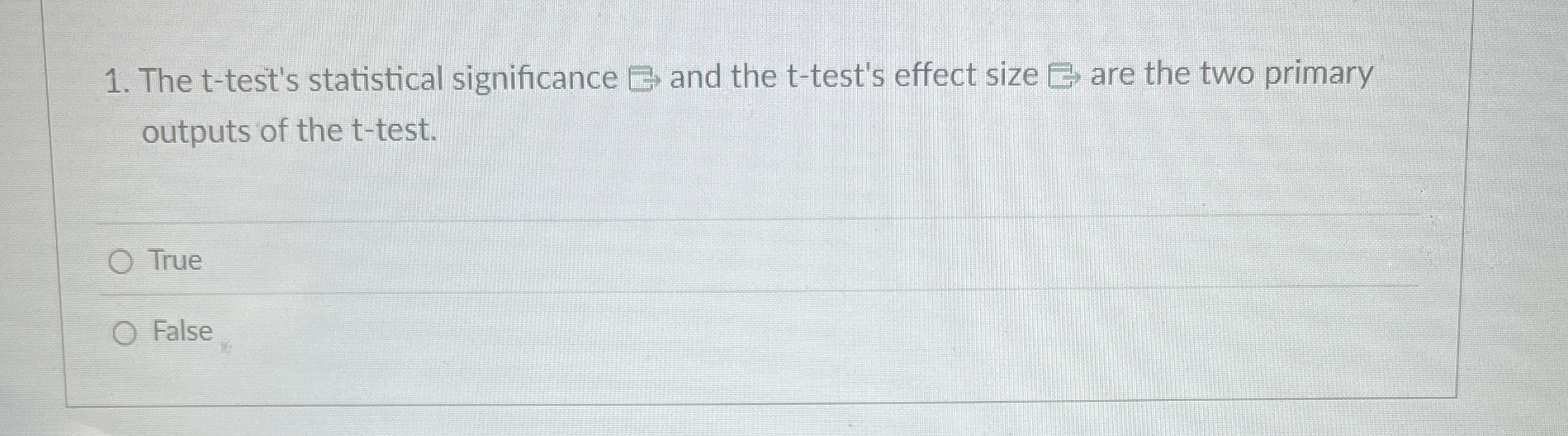 Solved The t-test's statistical significance ⊟ ﻿and the | Chegg.com