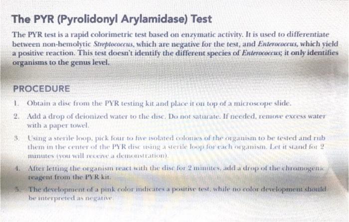 Solved The PYR (Pyrolidonyl Arylamidase) Test The PYR test | Chegg.com