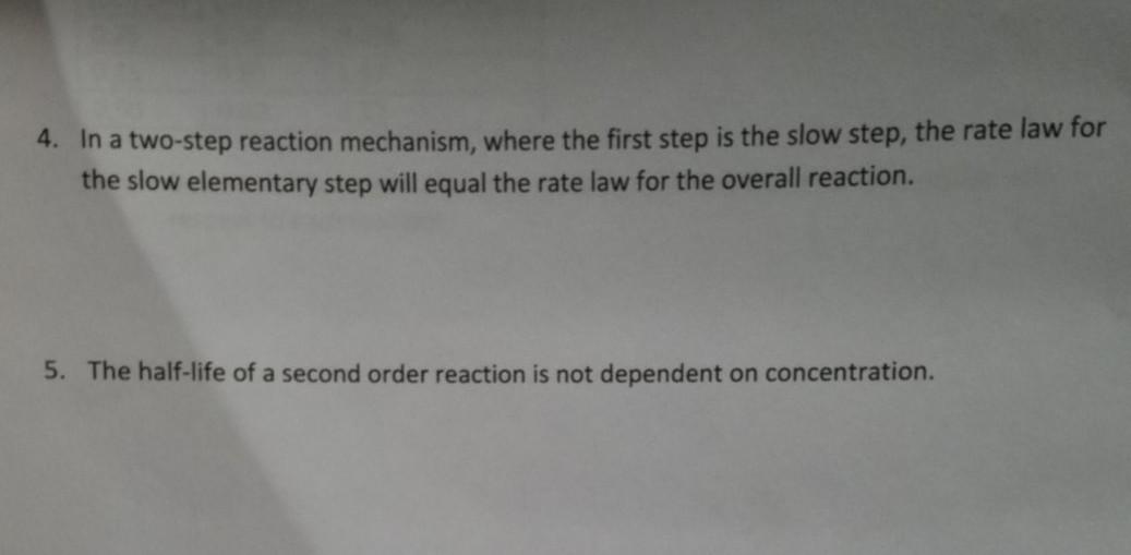 Solved 4. In a two-step reaction mechanism, where the first | Chegg.com