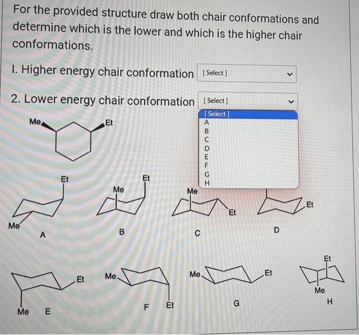 Solved For the provided structure draw both chair | Chegg.com