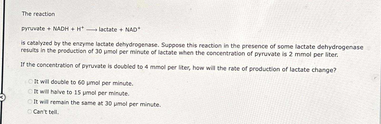 Solved The reaction ﻿pyruvate +NADH+H+longrightarrow lactate | Chegg.com