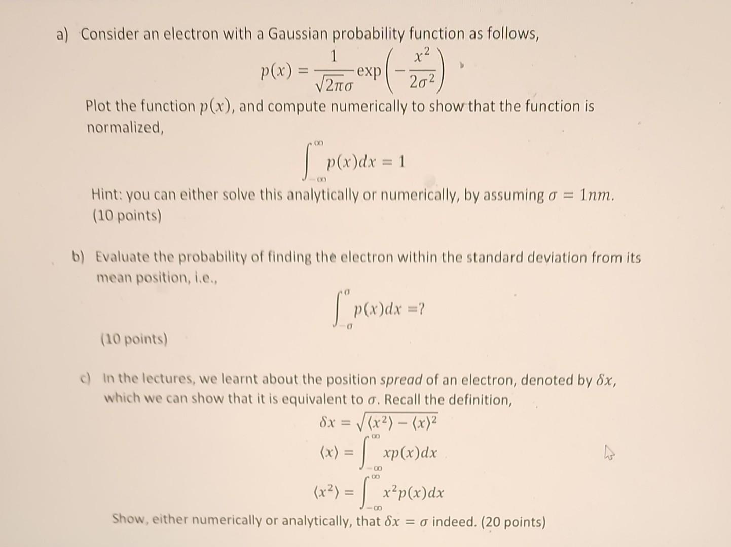 Solved a) Consider an electron with a Gaussian probability | Chegg.com
