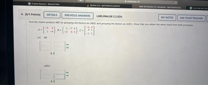Solved Find the matrix product ABC by grouping the factors | Chegg.com