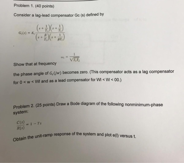 Solved Problem 1. (40 points) Consider a lag-lead | Chegg.com
