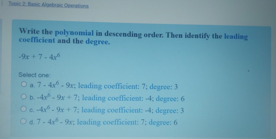 Solved Topic 2: Basic Algebraic OperationsWrite the | Chegg.com
