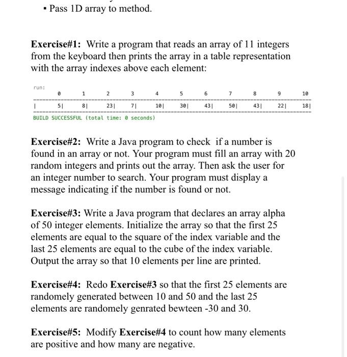 Solved Pass 1D array to method. Exercise #1: Write a | Chegg.com