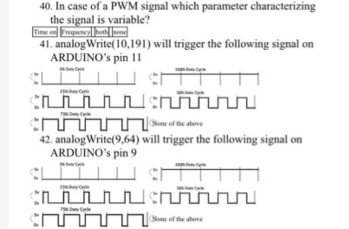 Solved ON பவை 40. In case of a PWM signal which parameter | Chegg.com