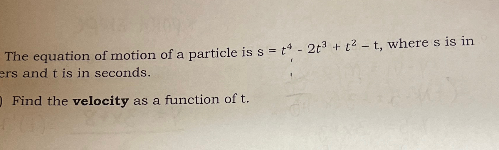 Solved The equation of motion of a particle is | Chegg.com