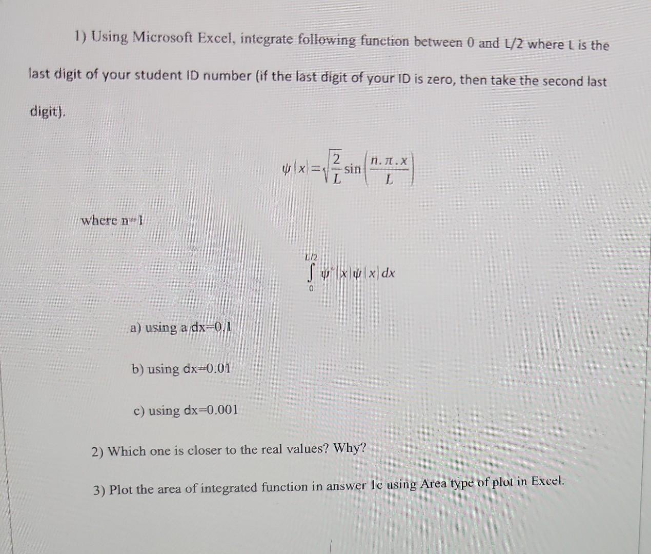 Solved 1) Using Microsoft Excel, integrate following | Chegg.com