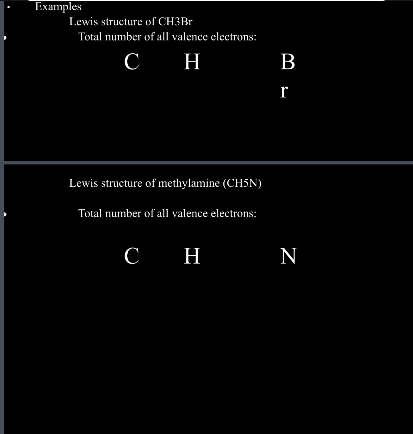 Solved ExamplesLewis structure of CH 3 ﻿BrTotal number of | Chegg.com