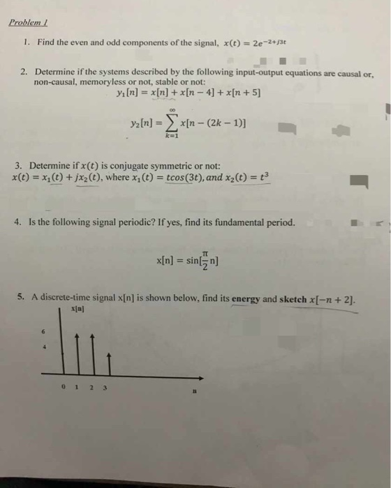 Solved Problem / 1. Find the even and odd components of the | Chegg.com