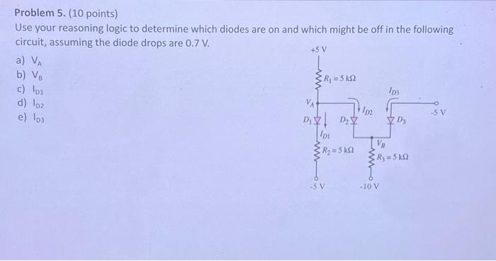 Solved Problem 5. (10 points) Use your reasoning logic to | Chegg.com Solved Problem 5. (10 points) Use your reasoning logic to | Chegg.com
