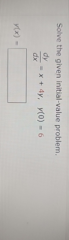 Solved Solve The Given Initial Value