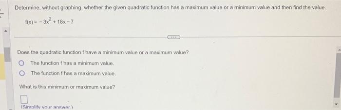 Solved Determine, without graphing, whether the given | Chegg.com