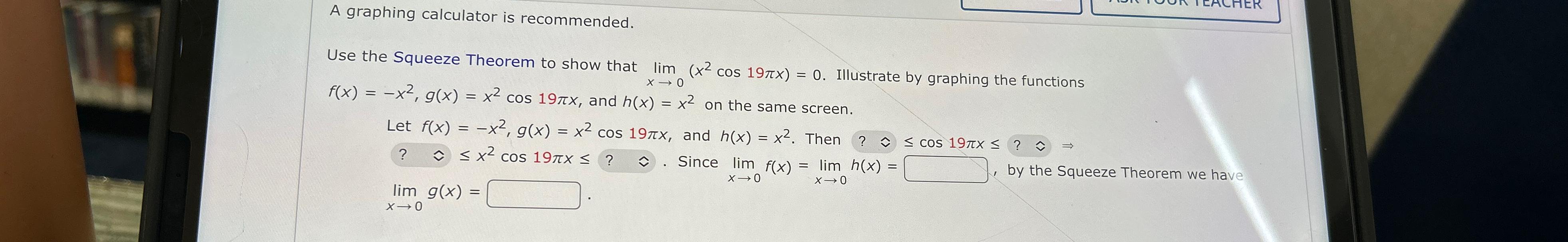 Solved A graphing calculator is recommended.Use the Squeeze | Chegg.com
