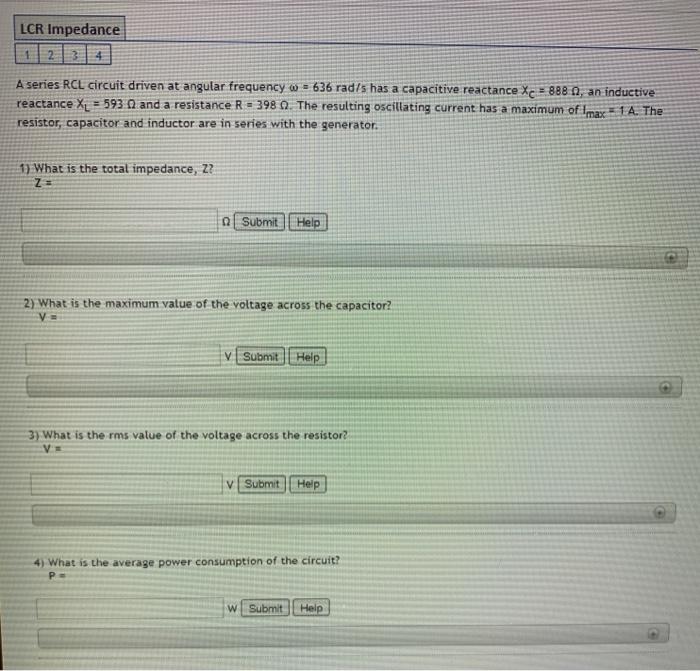 Solved LCR Impedance A series RCL circuit driven at angular | Chegg.com