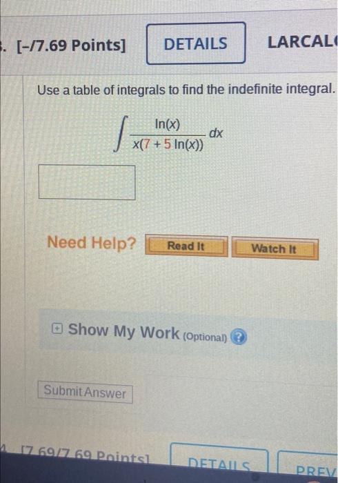 Solved Use a table of integrals to find the indefinite | Chegg.com
