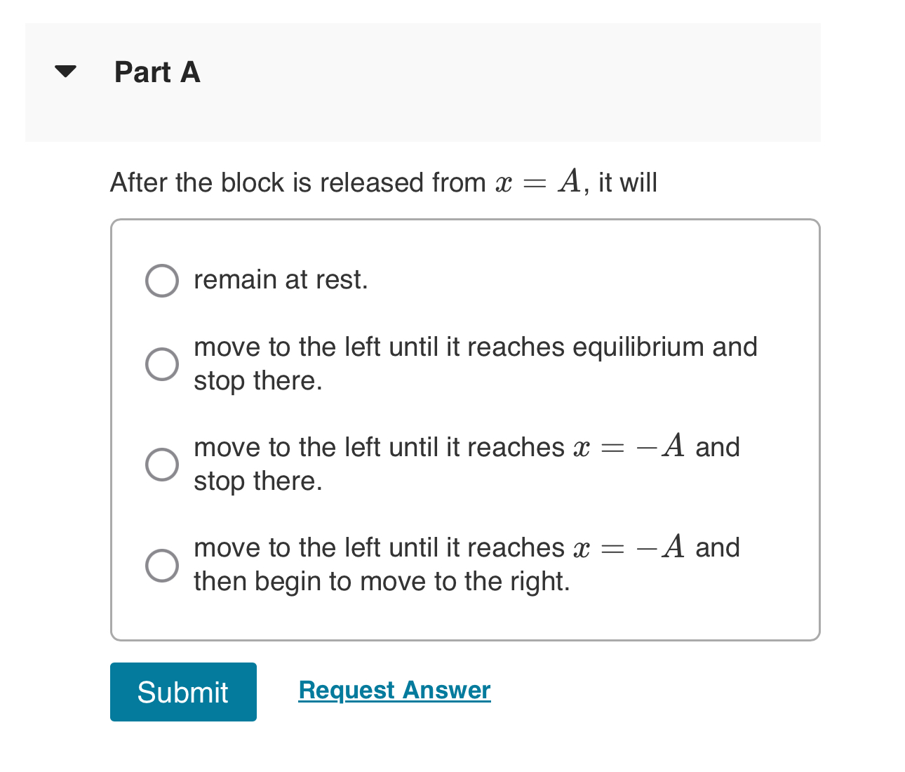 Solved Part AAfter the block is released from x=A, ﻿it | Chegg.com