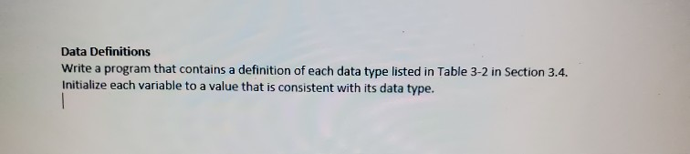 Solved Data Definitions Write A Program That Contains A Chegg