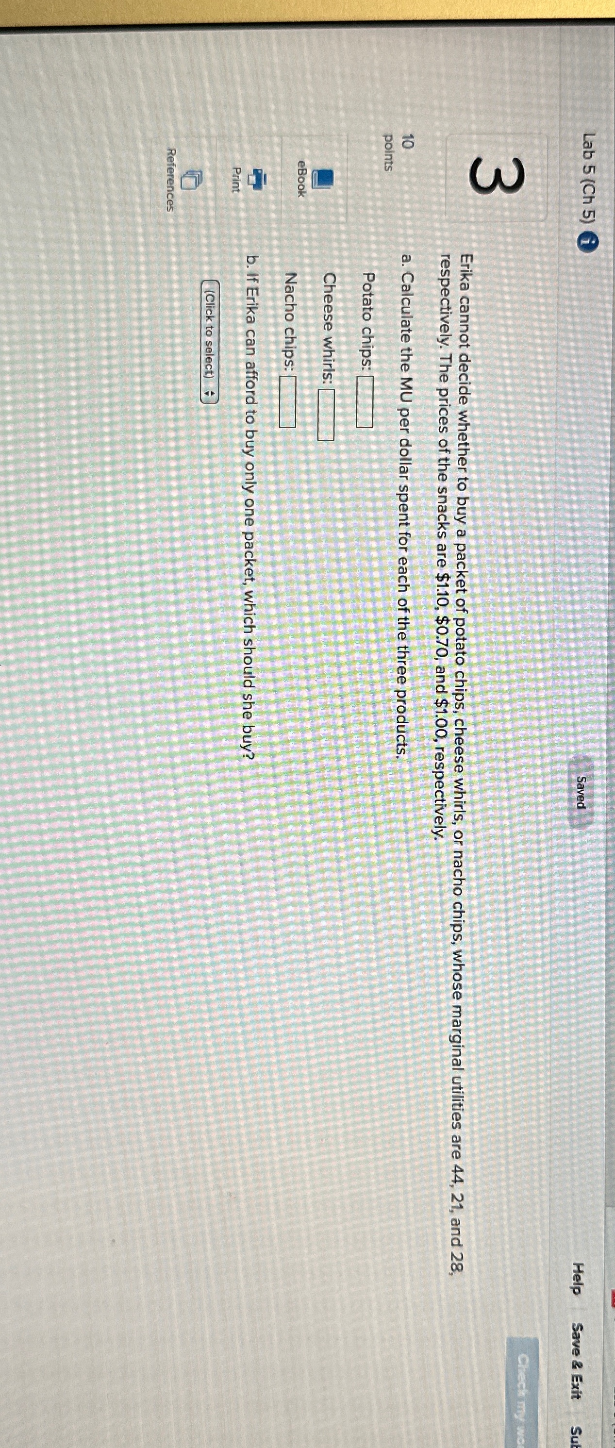 Solved Lab5(Ch5) ﻿iSavedHelpSave & ExitSut10 | Chegg.com