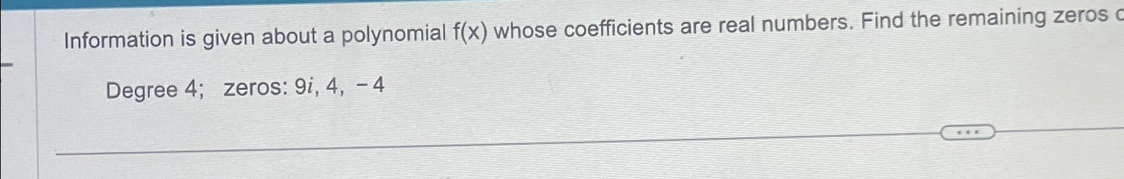 Solved Information is given about a polynomial f(x) ﻿whose | Chegg.com
