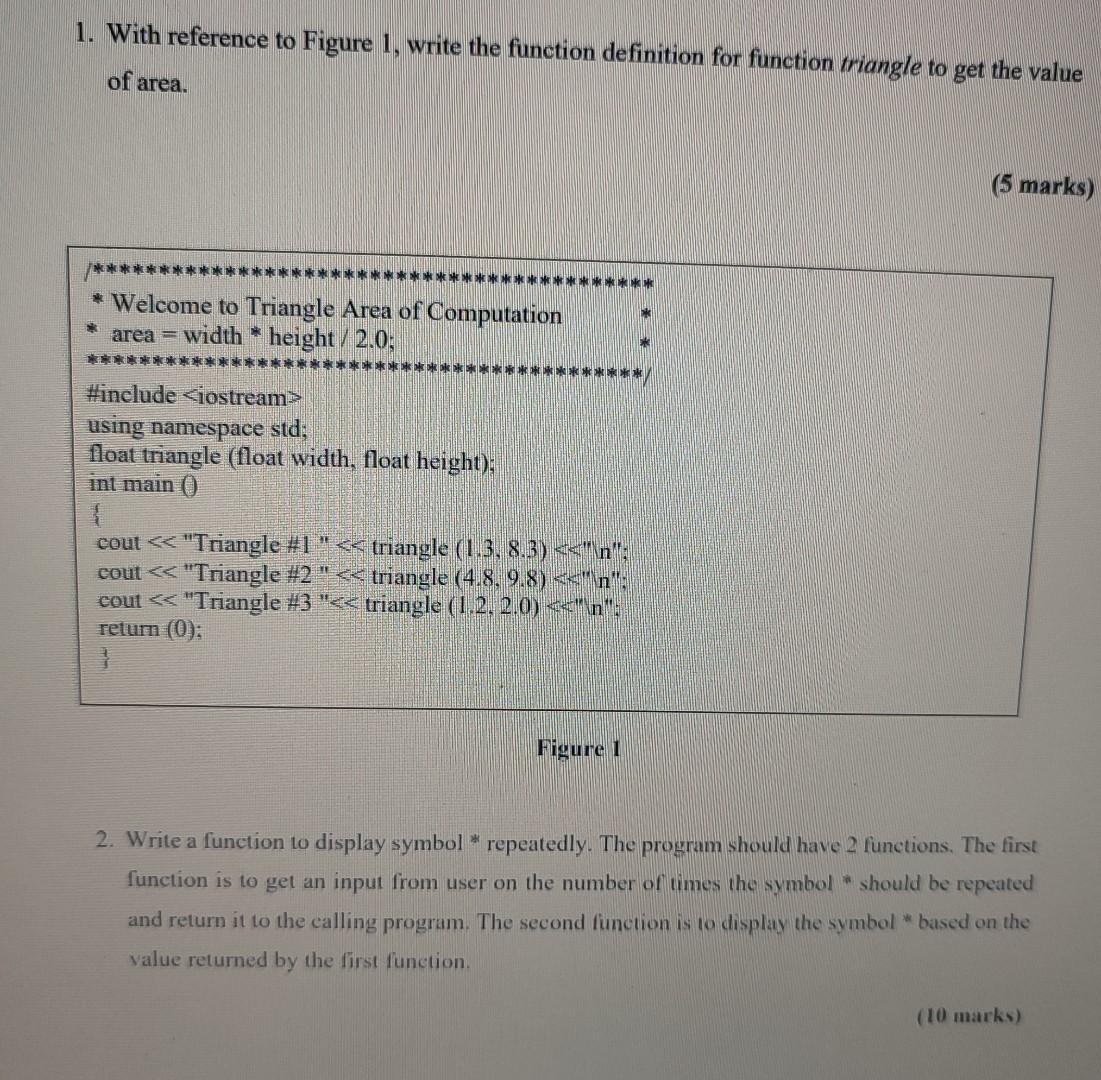 Solved 1. With reference to Figure 1, write the function | Chegg.com