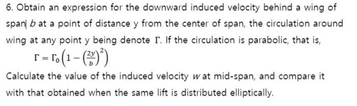 Solved 6. Obtain an expression for the downward induced | Chegg.com