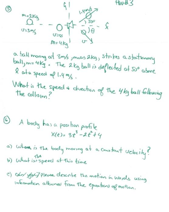 Solved ६॥ HWH 3 5 1.4m/s. m=2kg o 500 a 0=3m/ Lot 자 DO | Chegg.com